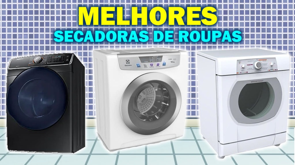 Melhores Secadoras de Roupas do Mercado - Cupom Mestre
