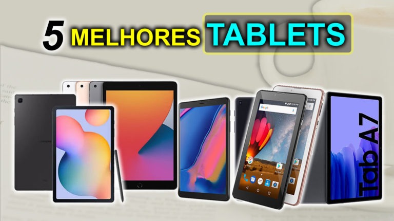 5 Melhores Tablets de Custo Benefício - Cupom Mestre