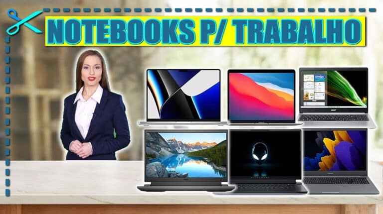 6 Melhores Notebooks para Trabalho - Cupom Mestre